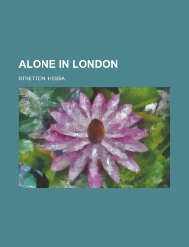 『alone In London』｜感想・レビュー 読書メーター