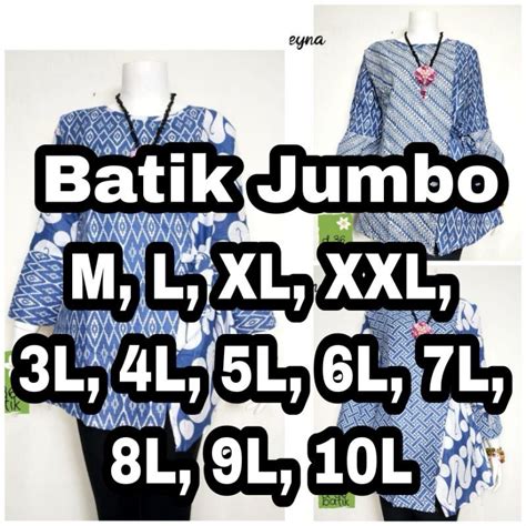 Batik Jumbo Big Size Jumbo Sogan Xxxl 3l 4l 5l Shopee Singapore