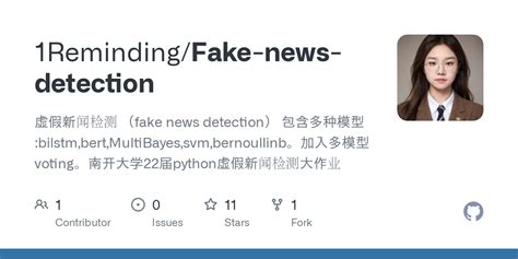 Fake News Detection Readme Md At Main · 1reminding Fake News Detection · Github