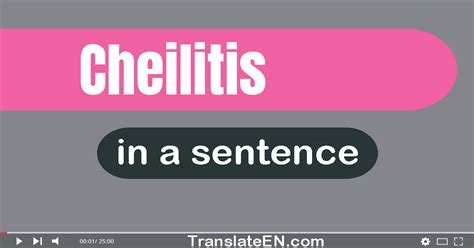 Cheilitis In A Sentence