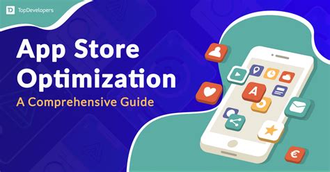 A Complete Guide To App Store Optimization Aso