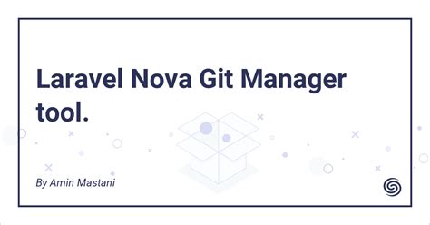Git Manager Tool Nova Packages