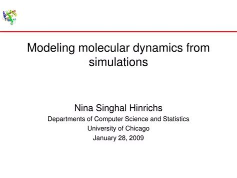 Ppt Modeling Molecular Dynamics From Simulations Powerpoint
