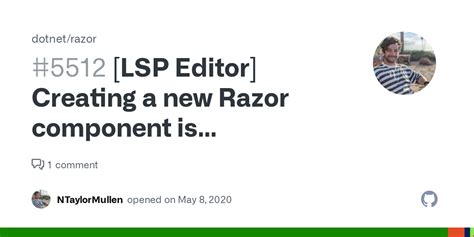 LSP Editor Creating A New Razor Component Is Temporarily Recognized Issue Dotnet