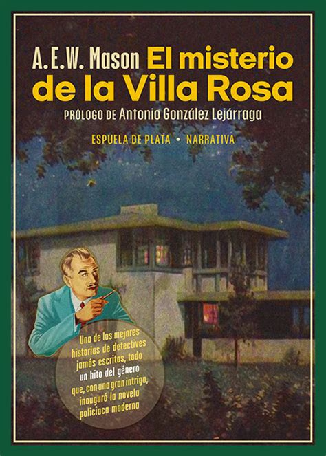Tipos Infames EL MISTERIO DE LA VILLA ROSA MASON A E W ALFRED