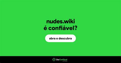 Nudes wiki é confiável Nudes é segura Site Confiável