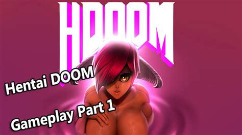 Hentai Doom Hdoom Gameplay Free Sex Video Redtube