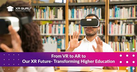 The Potential Of Xr In Transforming The Education Sector