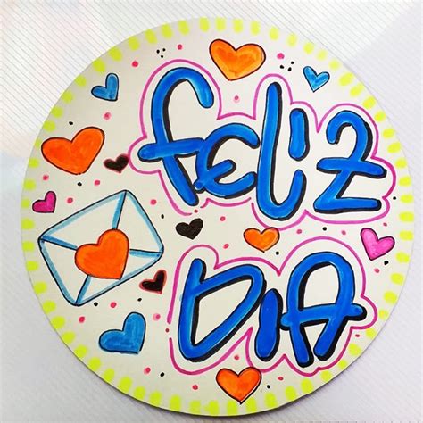 Feliz Dia Letra Timoteo Feliz Dia Decoracion Letreros De Feliz Dia