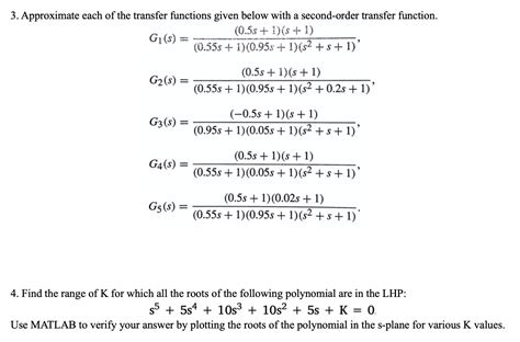 Solved 3 Approximate Each Of The Transfer Functions Given