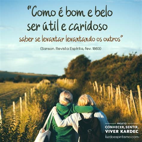 Citações em imagens Como é bom e belo ser útil e caridoso Projeto