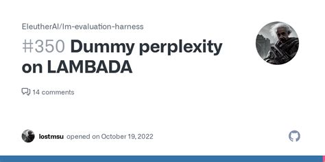 Dummy Perplexity On Lambada Issue Eleutherai Lm Evaluation
