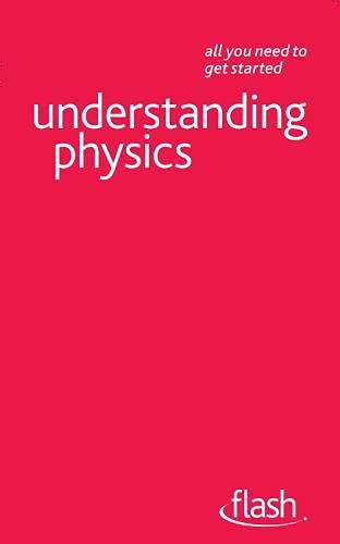 Understanding Physics Flash Jim Breithaupt 9781444141238 Abebooks Understanding Physics Flash Jim Breithaupt 9781444141238 Abebooks