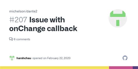 Issue With OnChange Callback Issue 207 Michelson Dante2 GitHub
