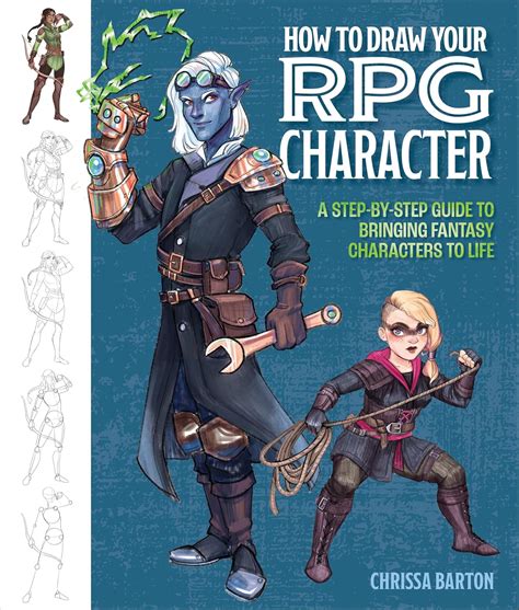 How To Draw Your RPG Character A Step By Step Guide To Bringing Fantasy Characters To Life