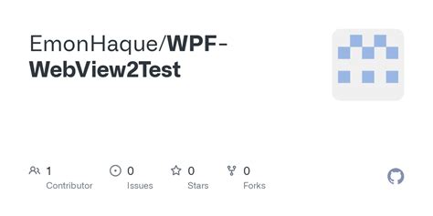 github emonhaque wpf webview2test