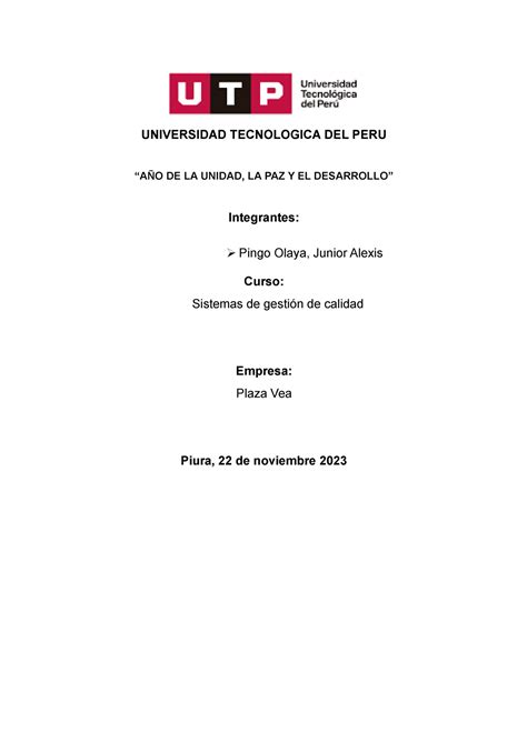 Tarea Semana Sistemas DE Calidad UNIVERSIDAD TECNOLOGICA DEL PERU AÑO DE LA UNIDAD LA