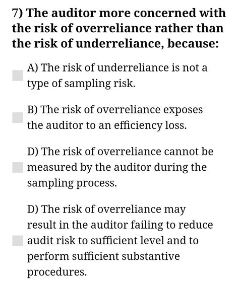 Solved 7 The Auditor More Concerned With The Risk Of