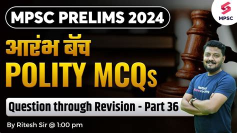 L90 MPSC Polity Question Through Revision MPSC Rajyaseva