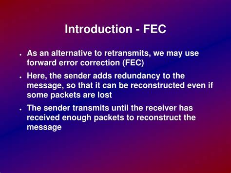 Ppt Forward Error Correction Vs Active Retransmit Requests In