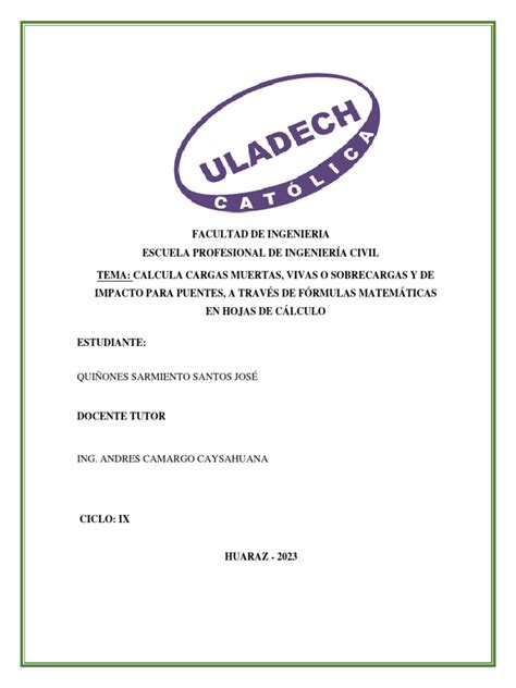 Calcula Cargas Muertas Vivas O Sobrecargas Y De Impacto Para Puentes A Través De Fórmulas