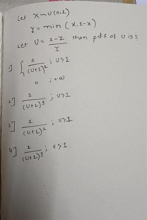 Solved Let X∼u 0 1 Y Min X 1 X Let U 1 Ii ﻿then Pd F Of U