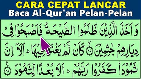 Belajar Mengaji Quran Cara Mudah Agar Cepat Lancar Baca Alquran Pelan