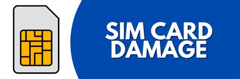 SIM Card Damage How To Identify It Apps UK