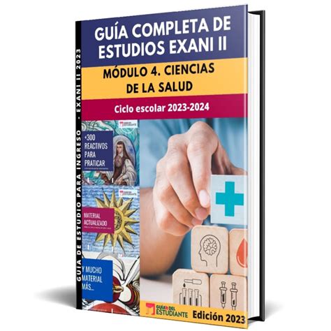 Guía Exani Ii Ciencias De La Salud 2023 Guía Del Estudiante