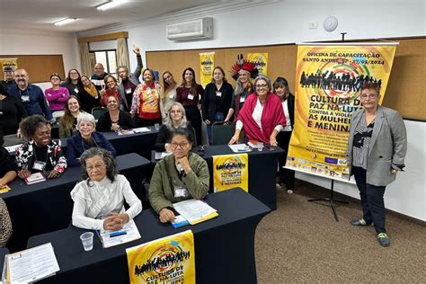 Violência Contra Mulheres E Cultura De Paz Em Debate Na Região Do