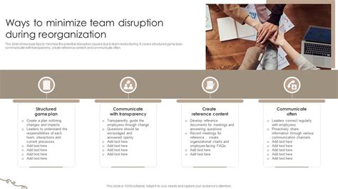 Ways To Minimize Team Disruption During Reorganization Ppt Slide