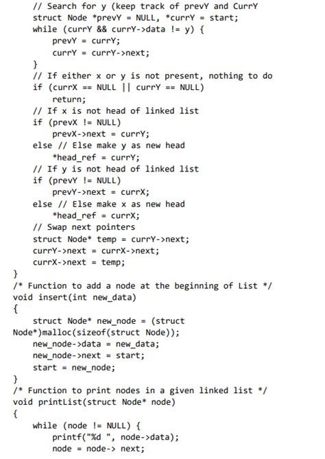 Solved 3 Given A Singly Linked List And Two Keys In It The Chegg