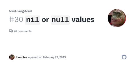 Nil Or Null Values Issue 30 Toml Lang Toml GitHub