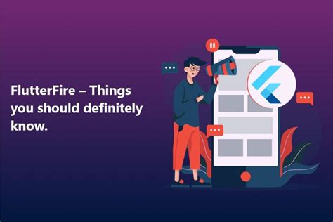 flutterfire — things you should definitely know — innoventix solutions