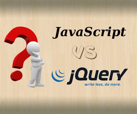 Javascript Vs Jquery