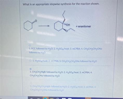 Solved What Is An Appropriate Stepwise Synthesis For The