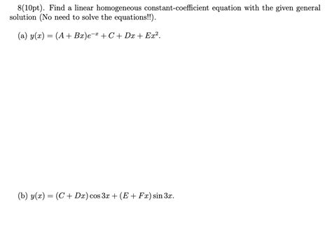 Solved 8 10pt Find A Linear Homogeneous