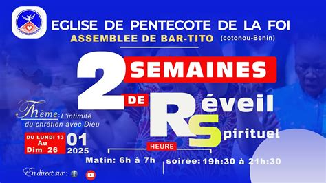 2 Semains De Reveil Spirituel Jour 11 Youtube