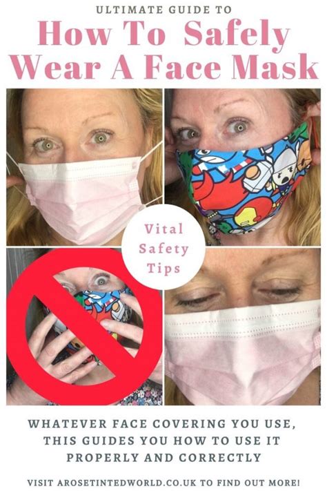 How To Safely Wear A Face Mask ⋆ A Rose Tinted World