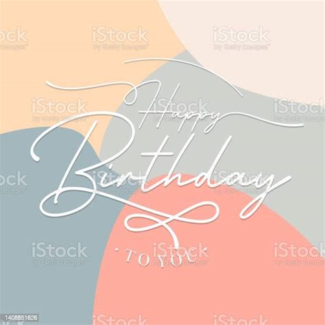 생일 축하합니다 당신에게 편지 텍스트 축하하기에 대한 스톡 벡터 아트 및 기타 이미지 축하하기 인사장 카드 여가활동 게임