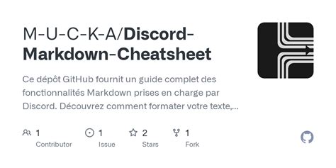 GitHub M U C K A Discord Markdown Cheatsheet Ce dépôt GitHub fournit un guide complet des