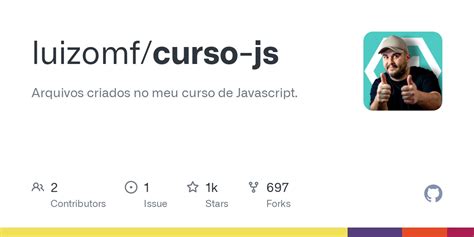 GitHub Luizomf Curso Js Arquivos Criados No Meu Curso De Javascript