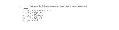 Solved 1 Determine The Following Systems Are Linear