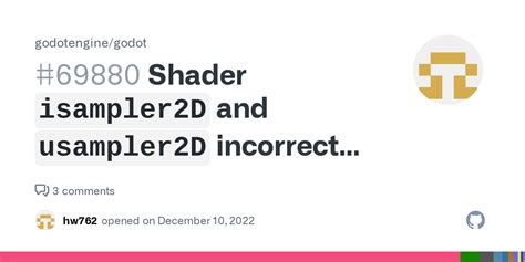 Shader `isampler2d` And `usampler2d` Incorrect Encoding · Issue 69880