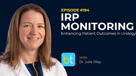 Irp Monitoring Enhancing Patient Outcomes In Urology Backtable