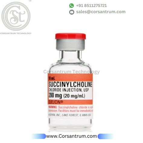 Succinylcholine Chloride Injection Suxamethonium Chloride Injection