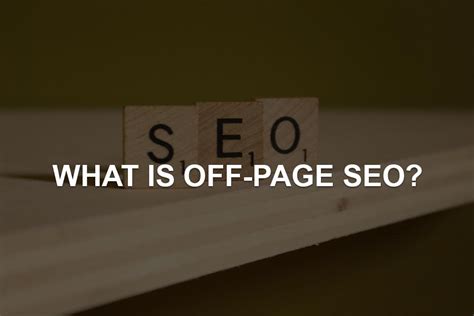 What Is Off Page SEO Complete Guide SEO Maj