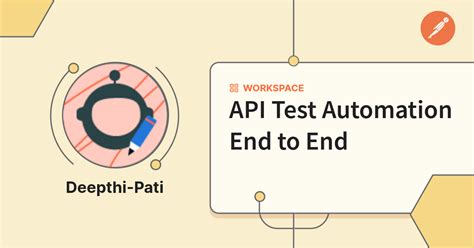 Api Test Automation End To End Postman Api Network