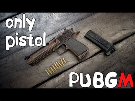 ONLY PISTOL PUBG MOBILE PISTOL ONLY CHALLENGE YouTube