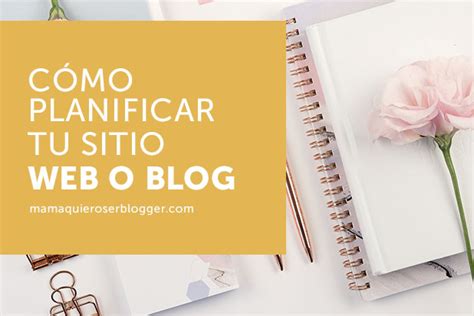 Cómo planificar tu sitio web o blog
